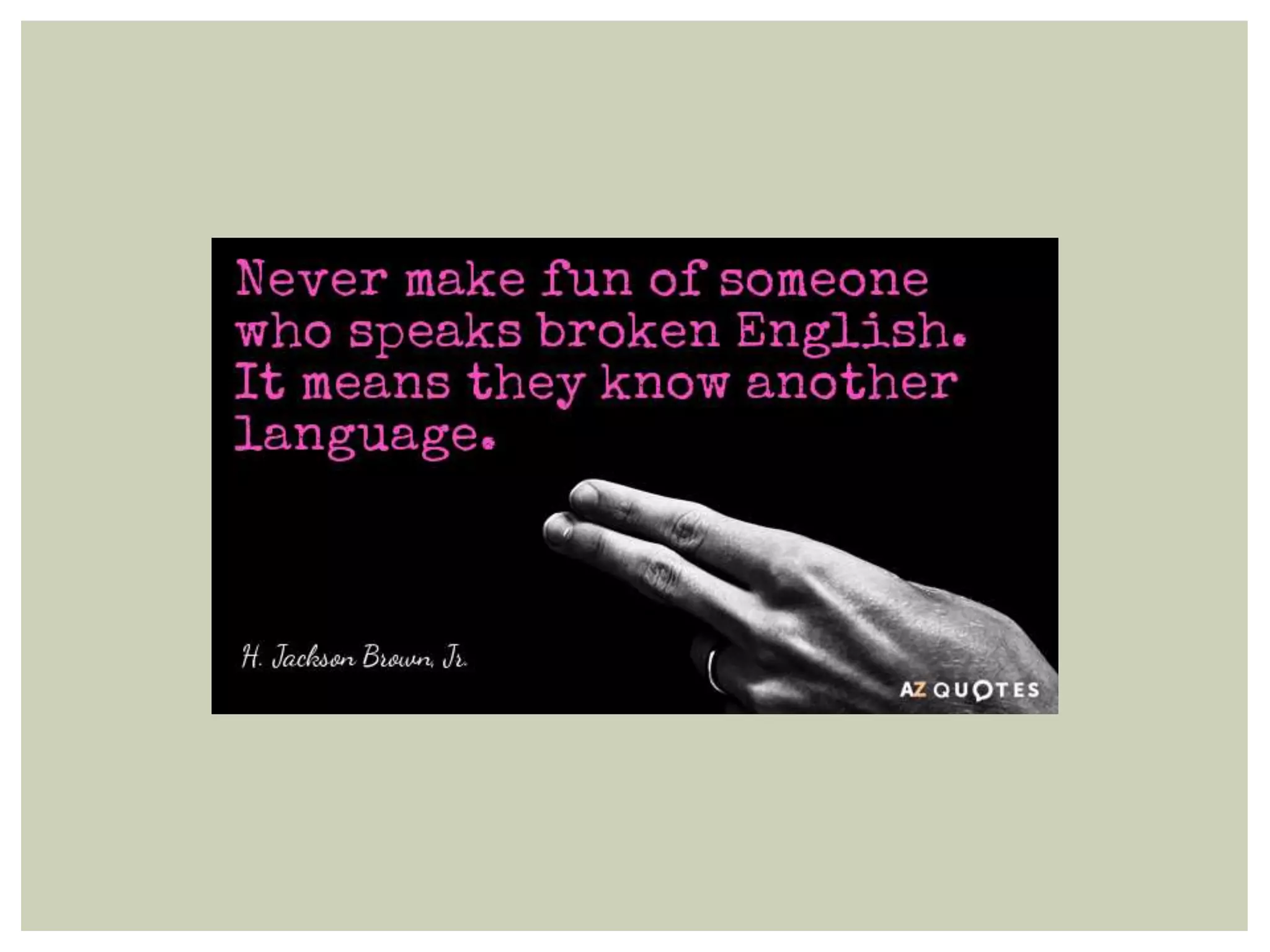 Spoken English, Broken English | PPTX
