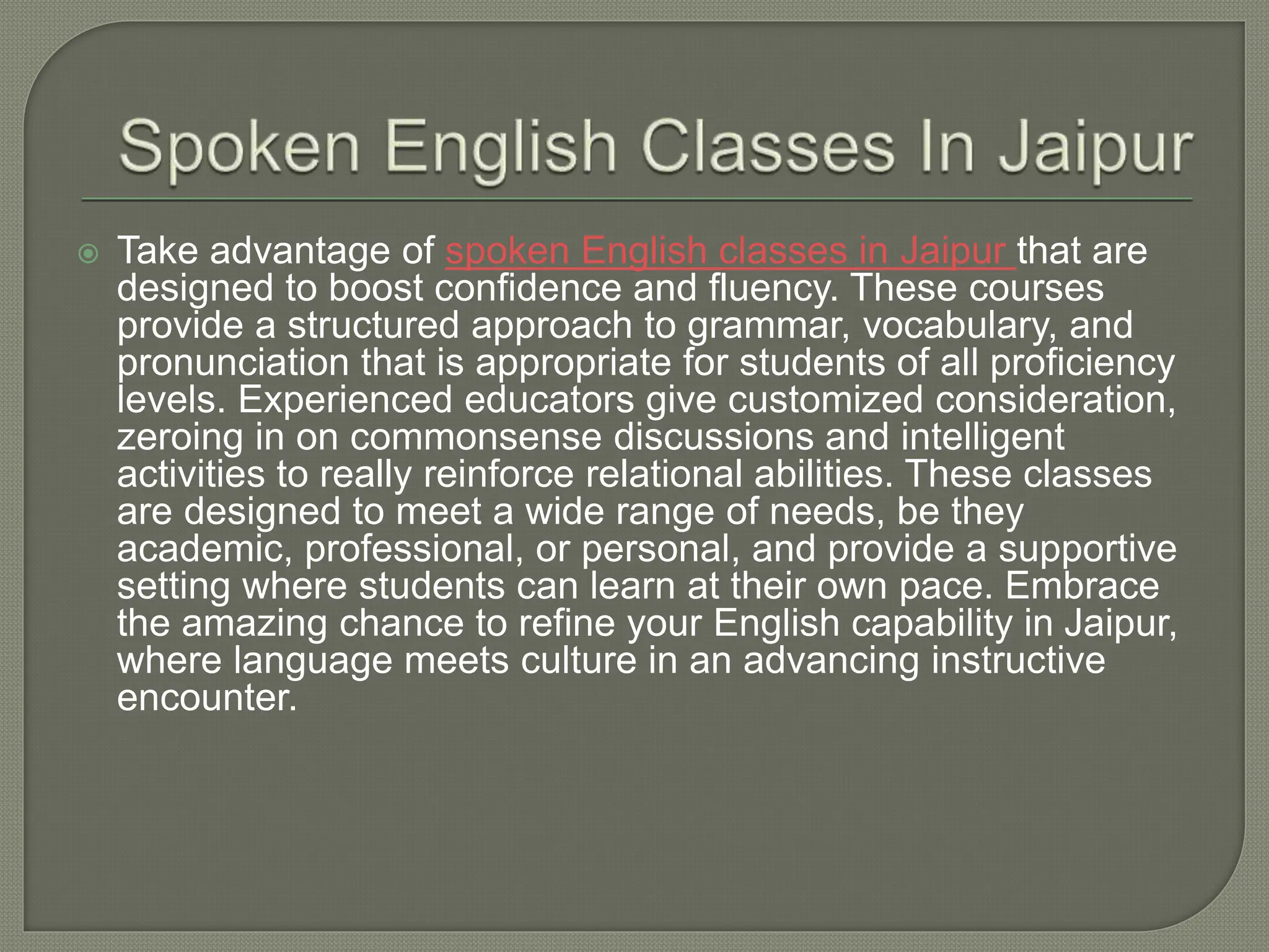 Best Tutor For Spoken English In Jaipur | PPT