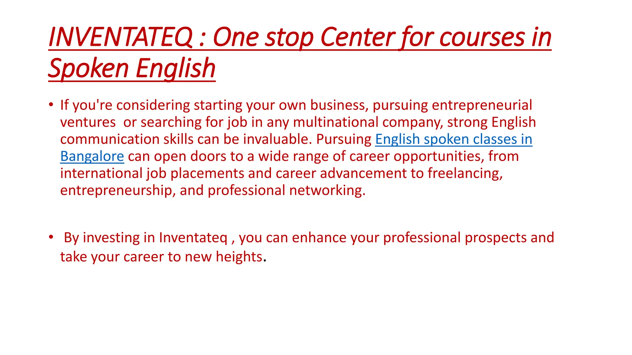 Spoken English Classes In Bangalore pptx spoken-english-classes-in-bangalore-pptx