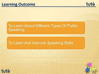 Spoken english, Grade 12, Public Speaking | PPTX