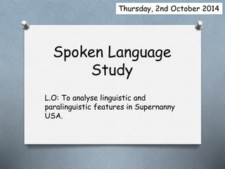Spoken language study 10 | PPT