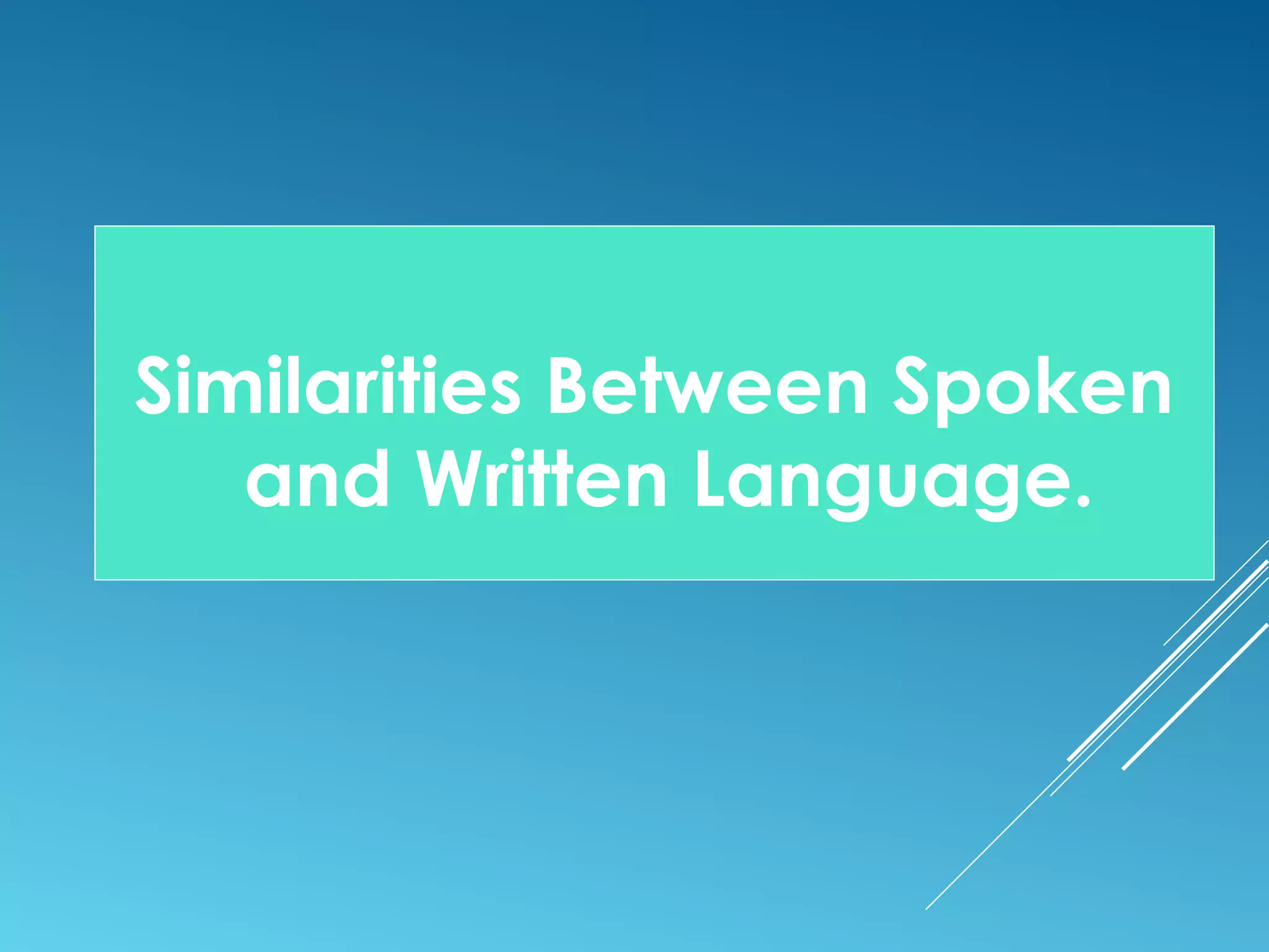 Spoken vs written | PPT