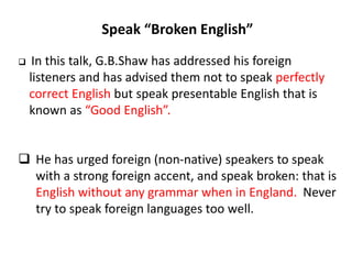 Spoken English, Broken English | PPTX