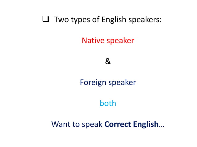 Spoken English, Broken English | PPTX