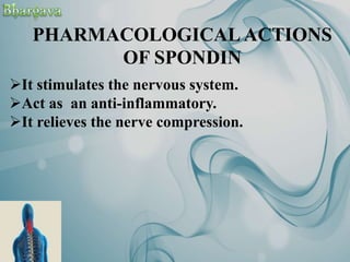 Spondin ppt | PPTX | Herbs and Supplements | Alternative Medicine