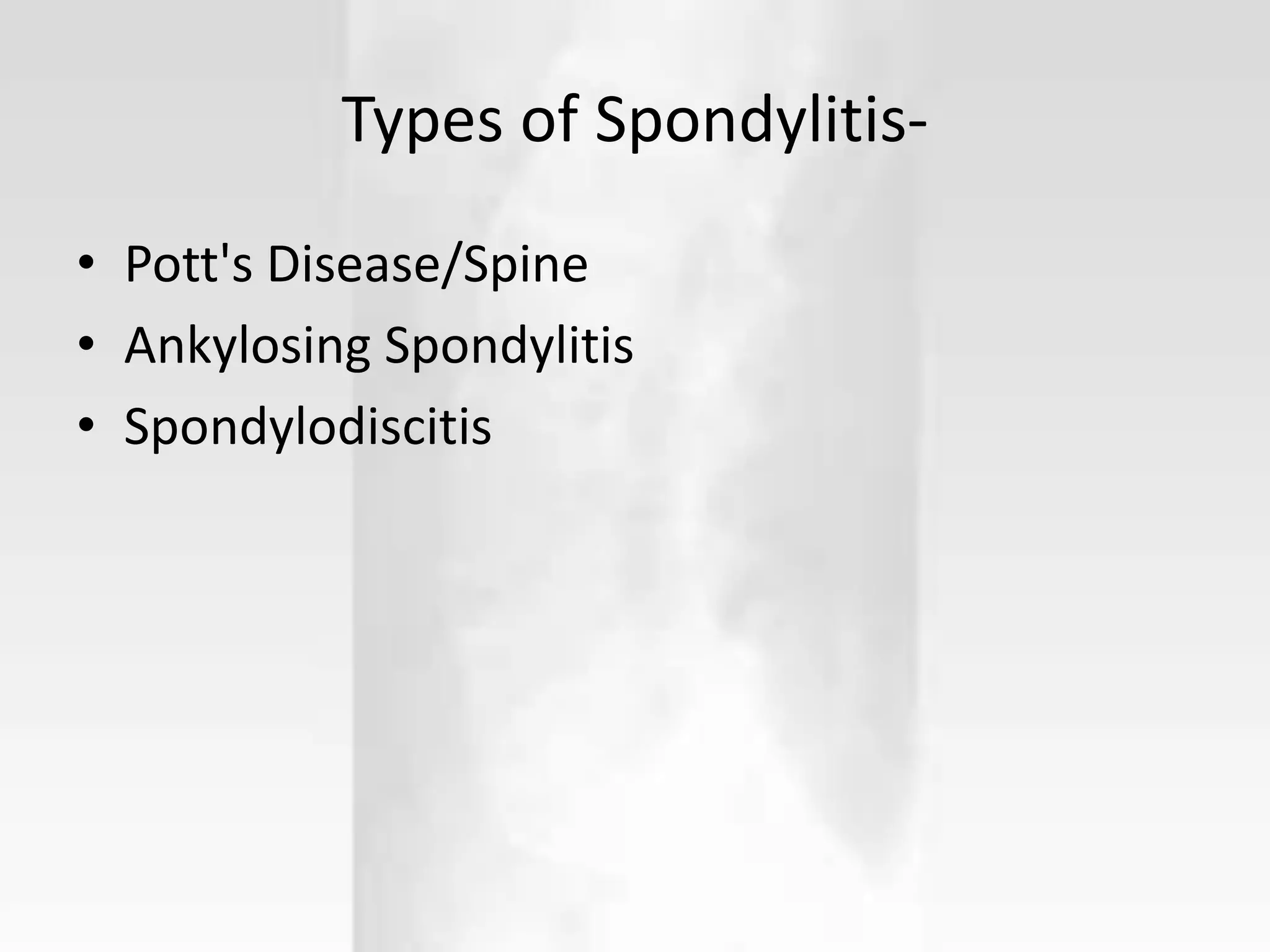 Spondylitis and It's Pharmacotherapy | PPTX