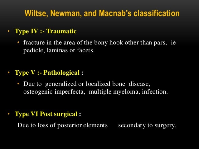 SPONDYLOLISTHESIS: DIAGNOSIS, CLASSIFICATION, EVALUATION AND MANAGEME…