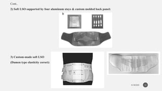 SPONDYLOLYSIS- SPINAL ORTHOTIC MANAGEMENT | PPTX