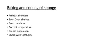 Sponge- Basic of baking.it has all the essentials of sponge with ...