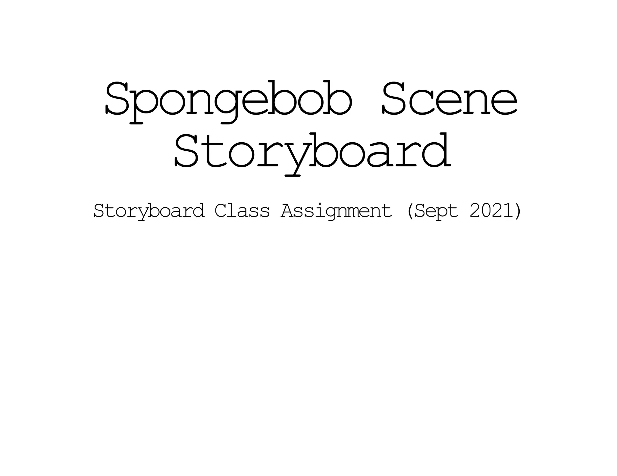 Spongebob Scene Storyboard | PPT