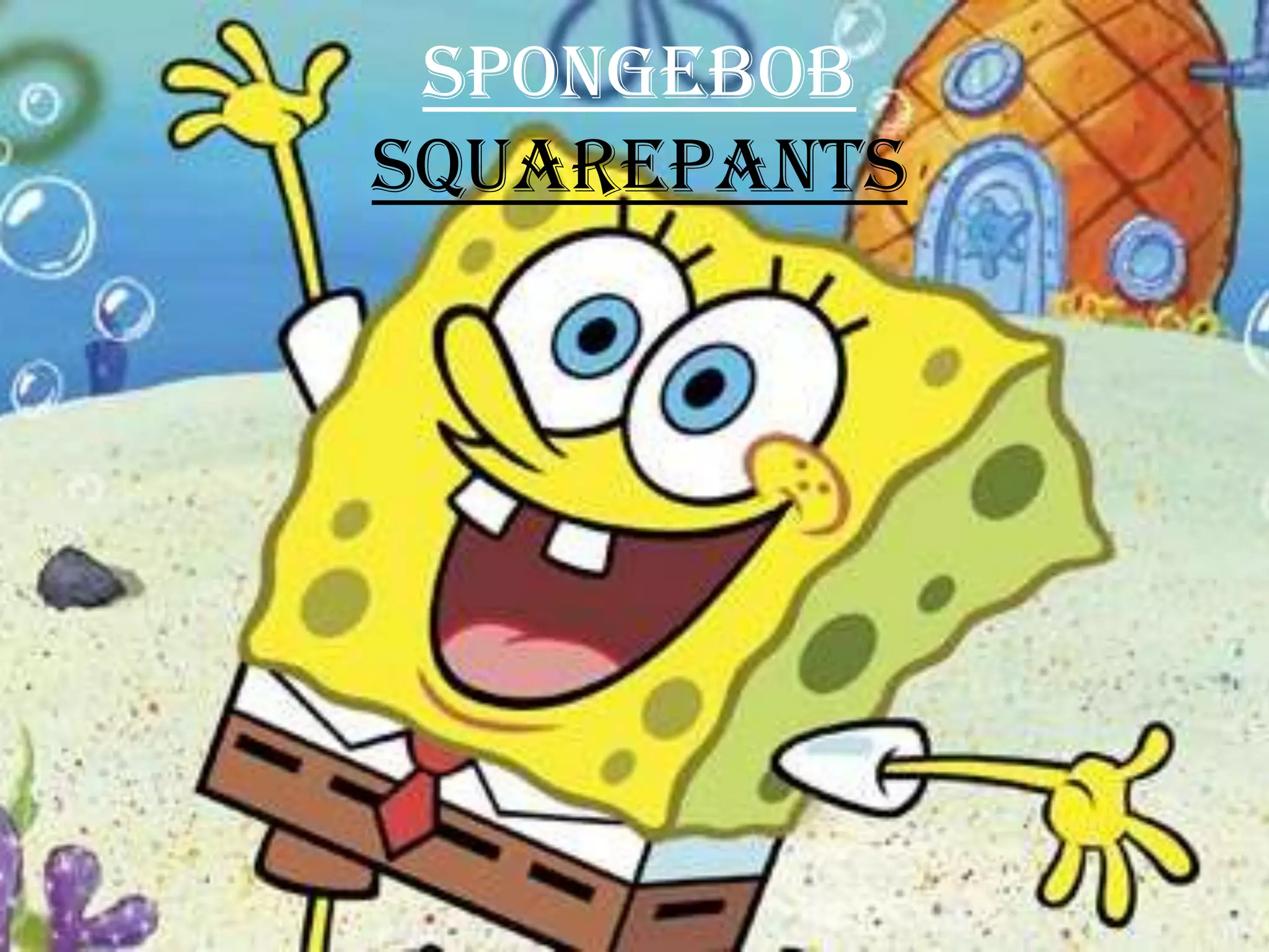Spongebob squarepants presentation | PPTX