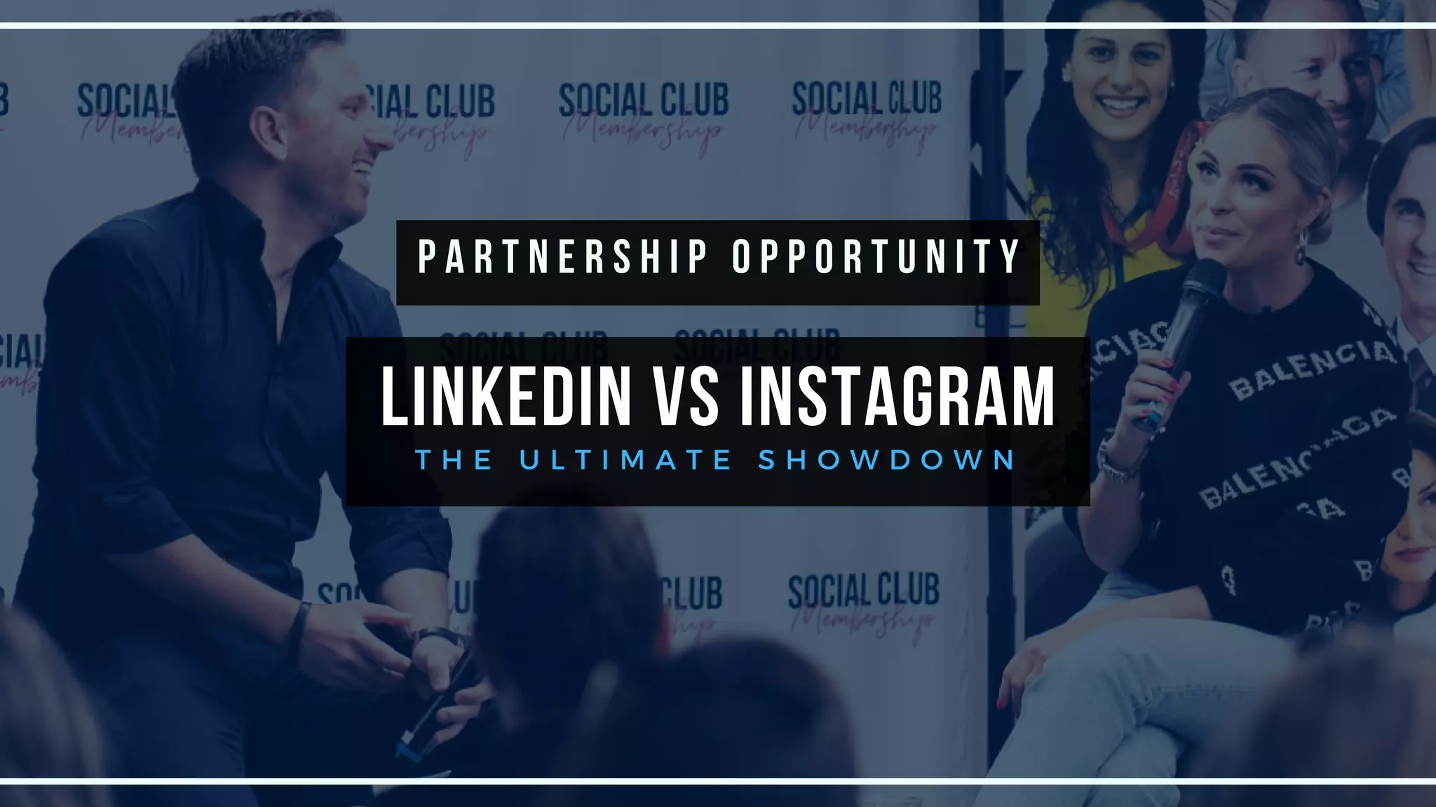 LinkedIn VS Instagram | Partnership Opportunity | PDF