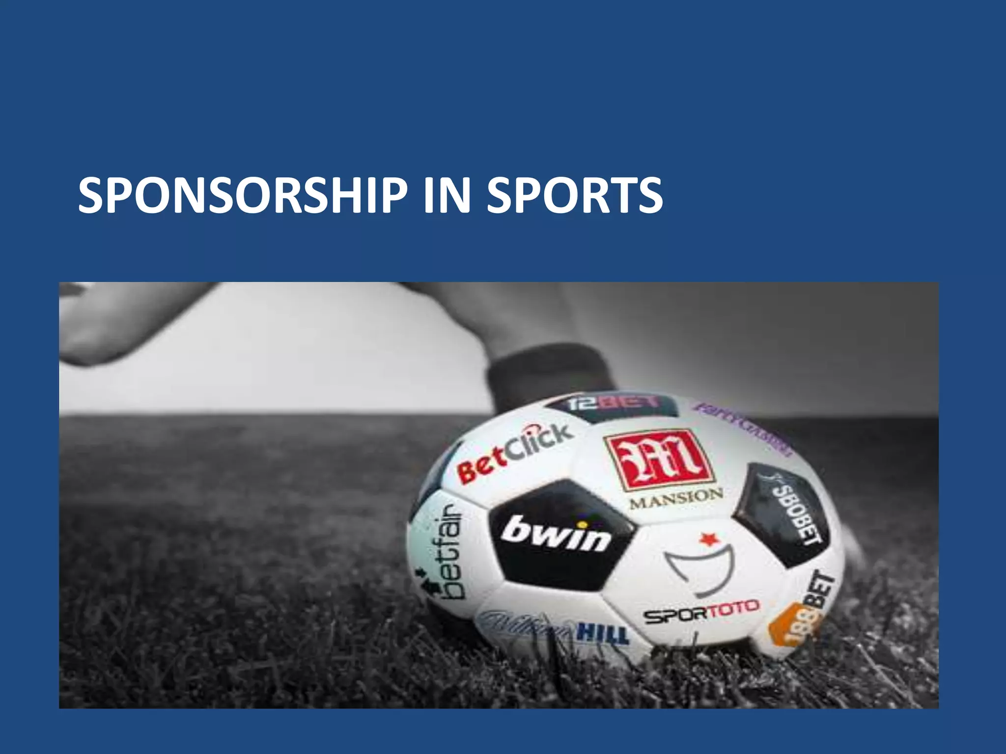 Sponsorship in Sports | PPTX
