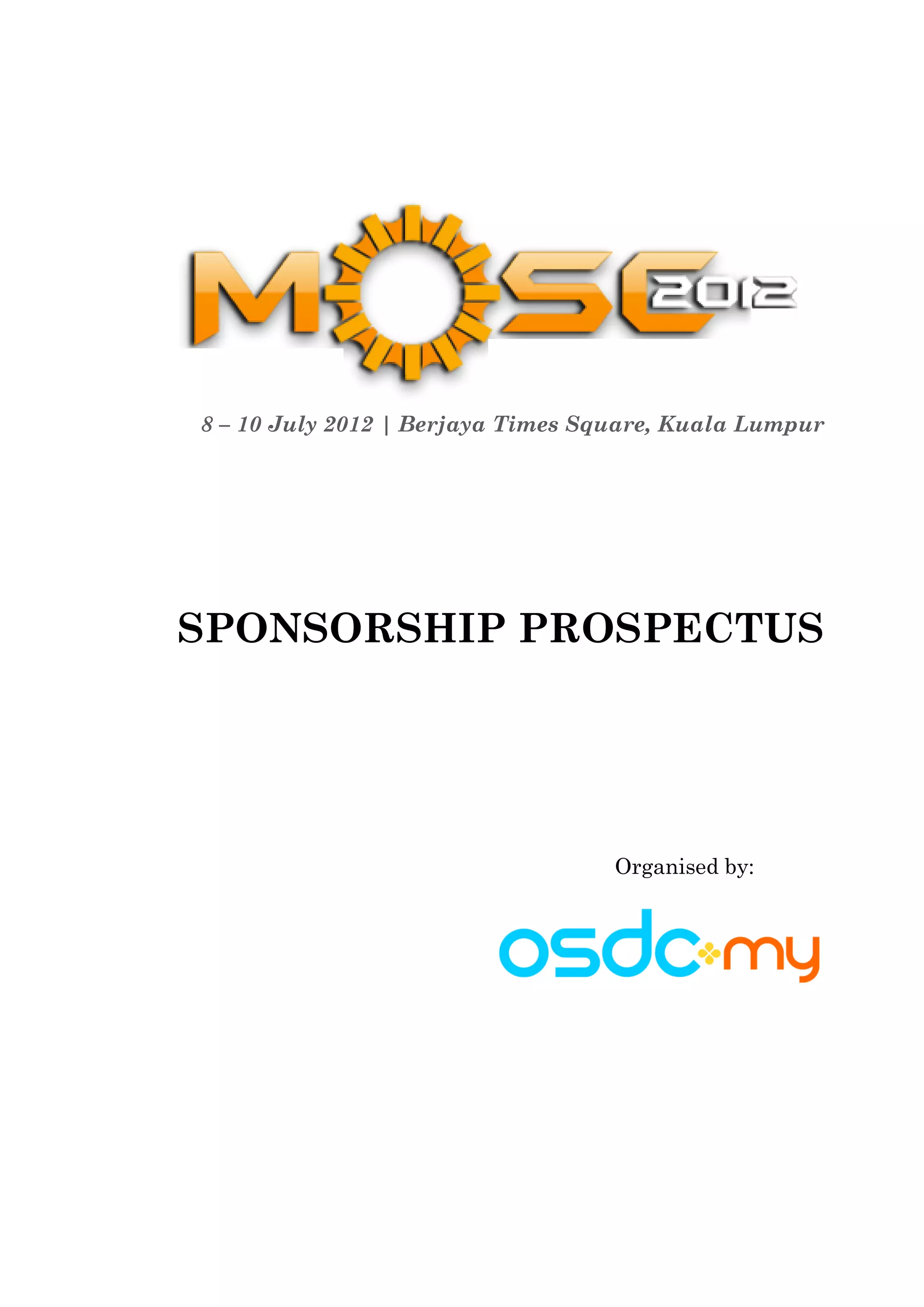Sponsorship Prospectus Malaysia Open Source Conference 2012 (MOSC2012 ...