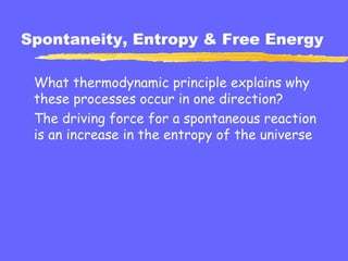 Spontaneity entropy___free_energy | PPT