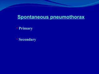 Spontaneous Pneumothorax