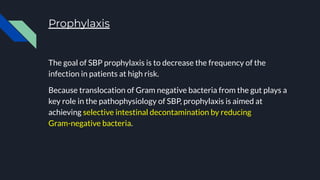 Spontaneous Bacterial Peritonitis - Pathogenesis , Clinical Features ...