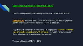 Spontaneous Bacterial Peritonitis - Pathogenesis , Clinical Features ...