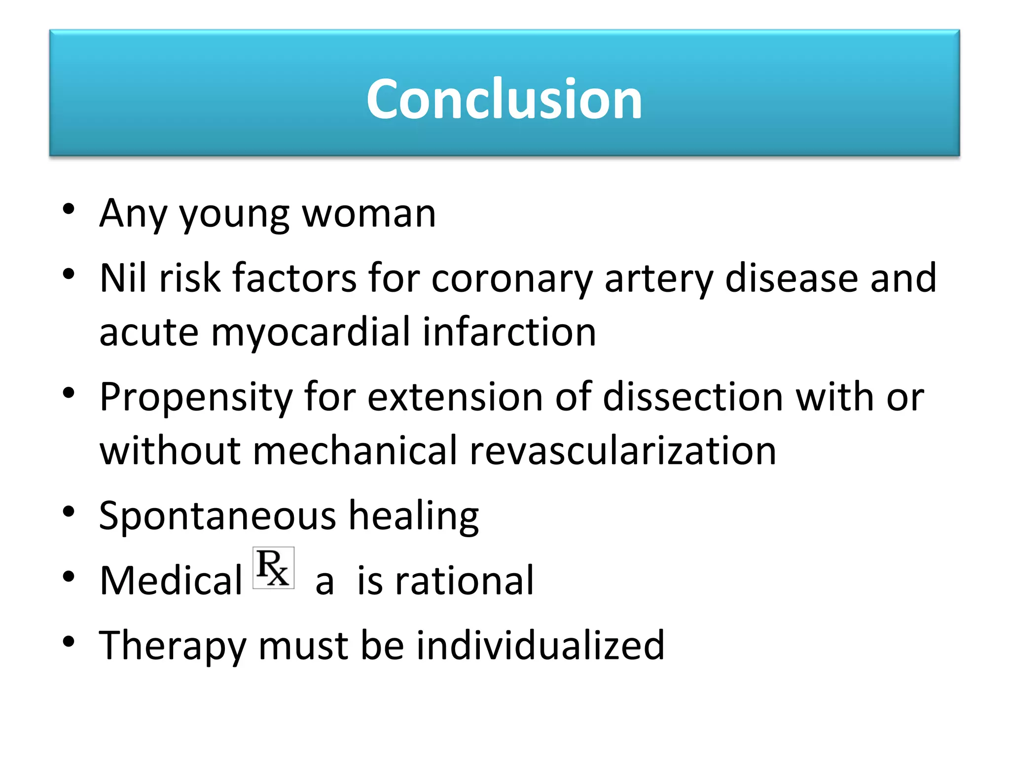 Spontaneous coronary artery dissection | PPT