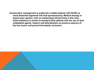 Spontaneous coronary artery dissection | PPTX