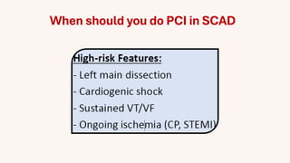 Spontaneous Coronary Artery Dissection (SCAD) | PDF