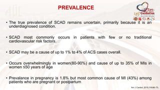 Spontaneous coronary artery dissection in women | PPTX