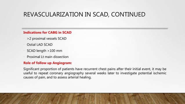 Non-Astherosclerotic Spontaneous Coronary Dissection | PPT