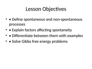 Spontaneous_Processes_Presentation.pptxx | PPT