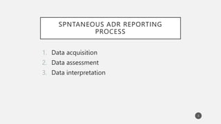 SPONTANEOUS REPORTING SYSTEM & GUIDELINES FOR ADR REPORTING.pptx