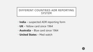 SPONTANEOUS REPORTING SYSTEM & GUIDELINES FOR ADR REPORTING.pptx