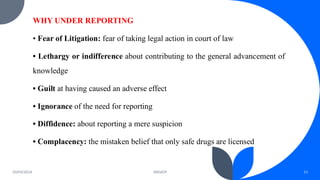 Spontaneous Reporting System, Reporting to Regulatory Authorities and ...