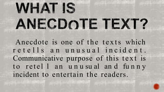 The Genre of The Text : Spoof and Anecdote.pptx | Comedy | Genres