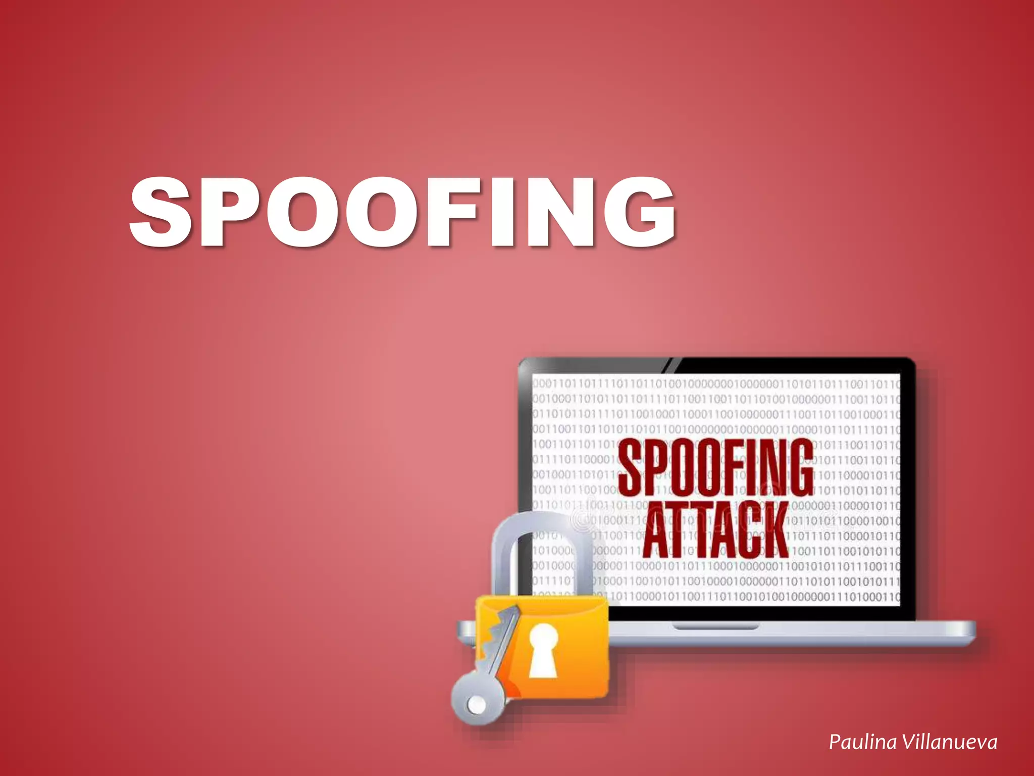 Spoofing | PPT | Free Download