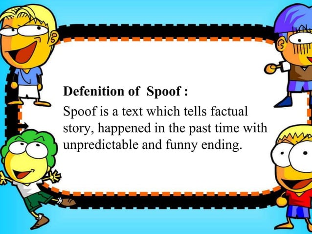 Spoof text | PPTX | Humor and Satire | Pop Culture