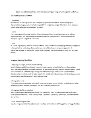 Spoof text adalah salah satu jenis teks bahasa inggris yang isinya ...