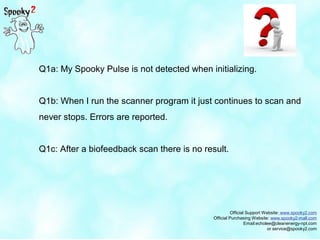 Spooky Pulse Hardware FAQ | PPT | Operating Systems | Computer Software and Applications