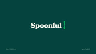 Spoonful Brand Guidelines | PPT