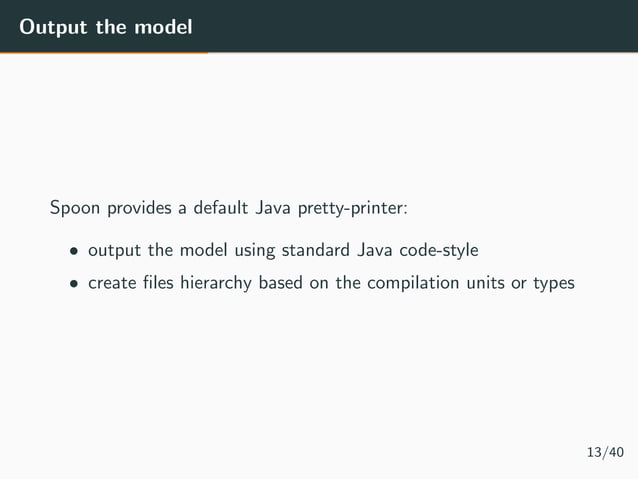 Spoon: Open Source Library to analyze, rewrite, transform, transpile Java Source Code - A ...