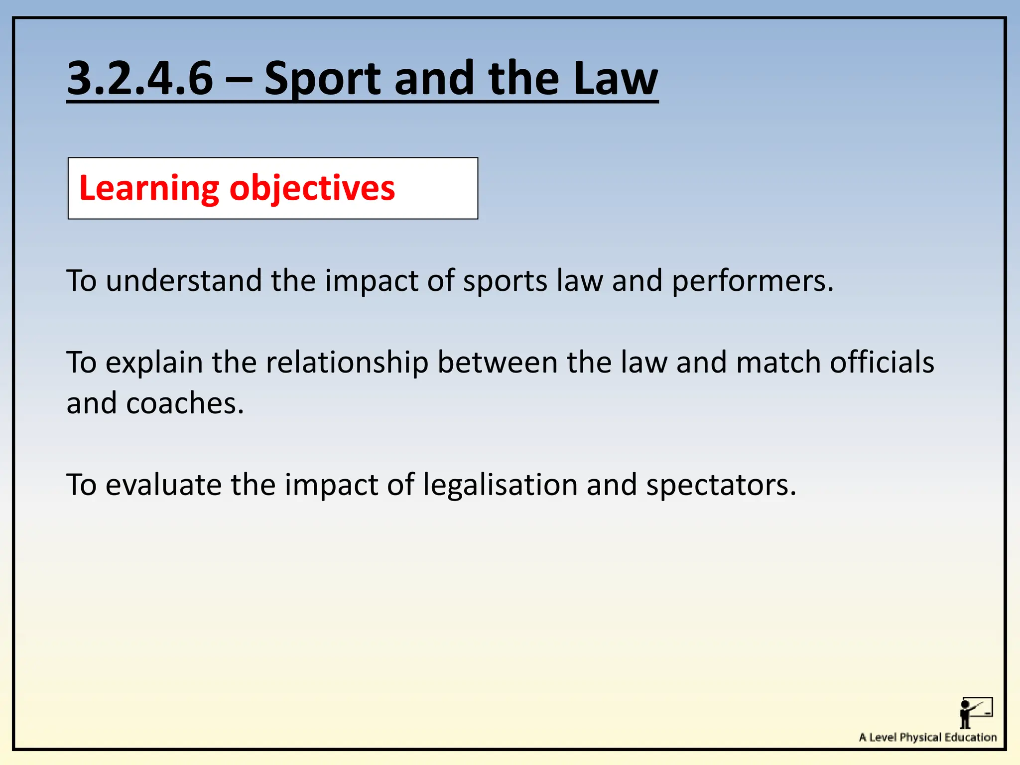 Sports Law Presentation and its learning objectives | PPT