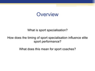 Sport Specialisation | PPTX