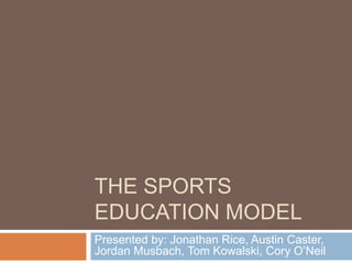 SportEducationmodelStudentWork.ppt