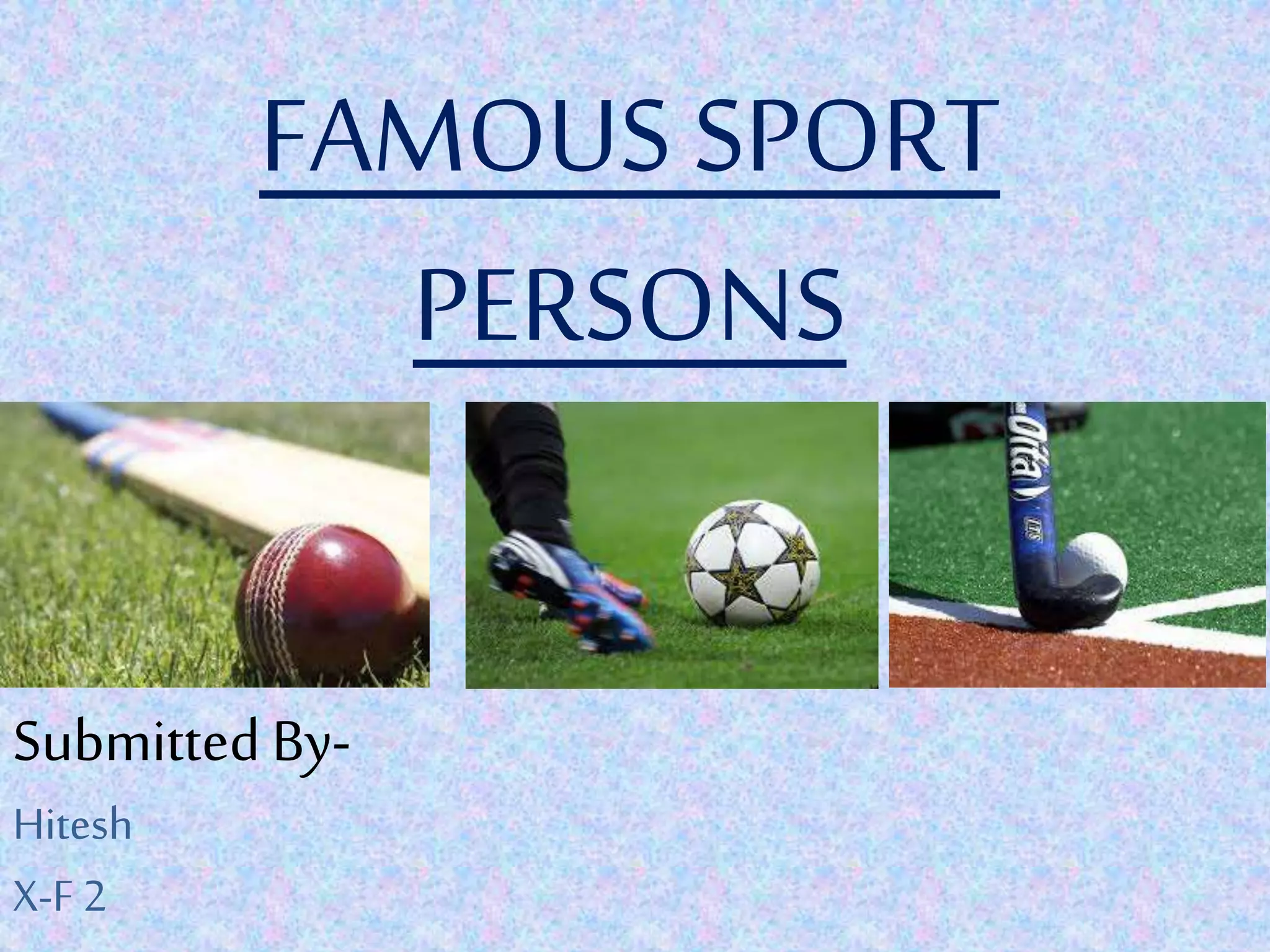 Famous Sports Persons | PPTX