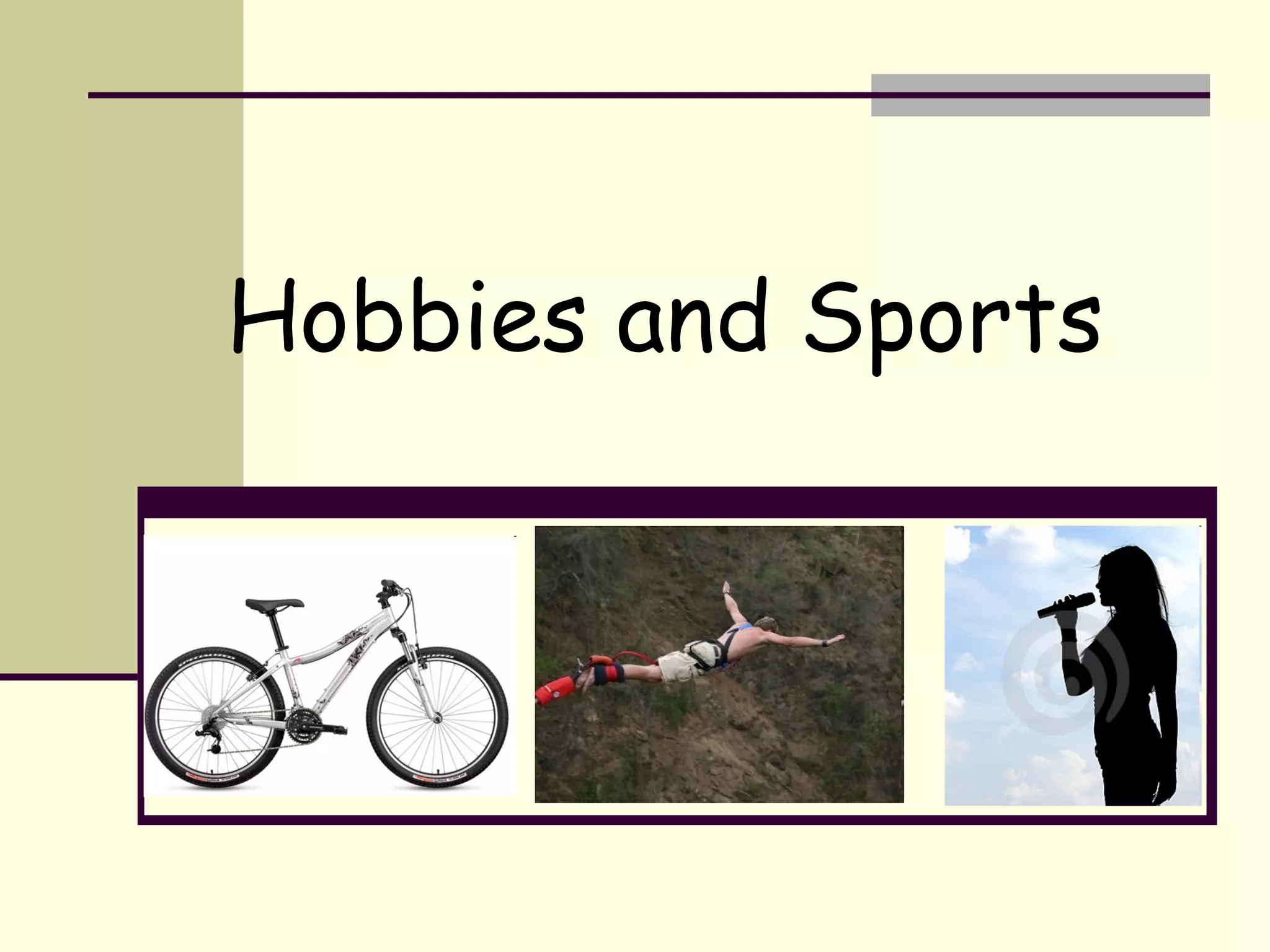 Sports and Hobbies | PPT