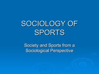 sports sociological and sports psychology.ppt