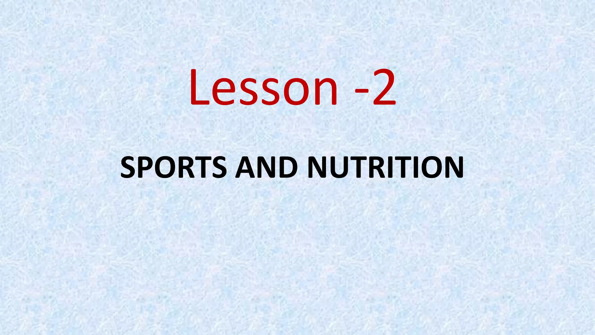 Sports and-nutrition-class XII UNIT 2 PPT | PPTX