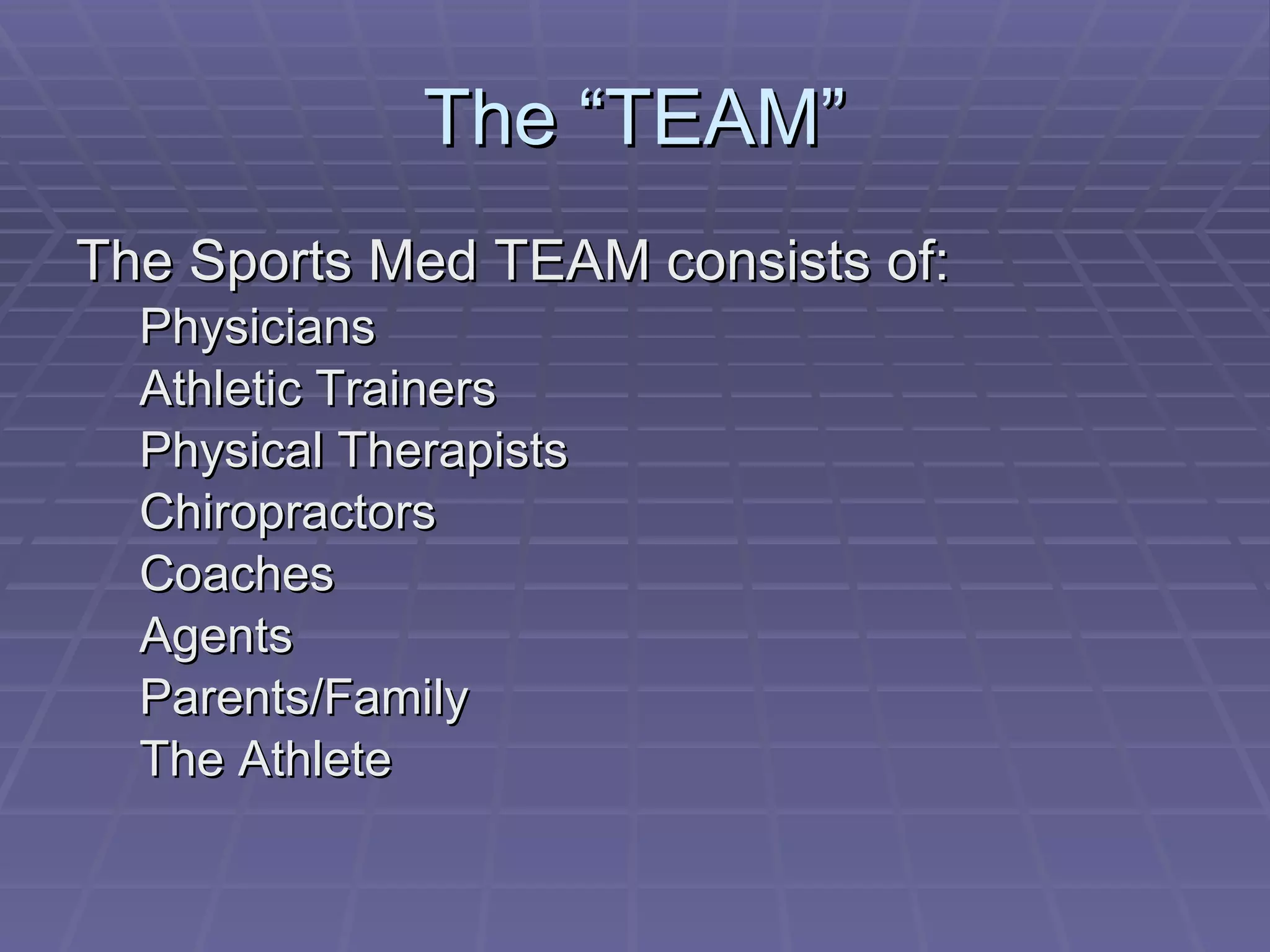 Sports Medicine The Team Approach | PPT