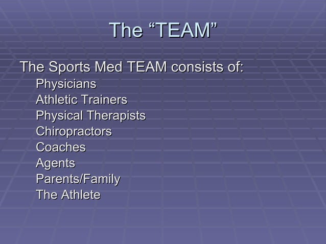 Sports Medicine The Team Approach | PPT