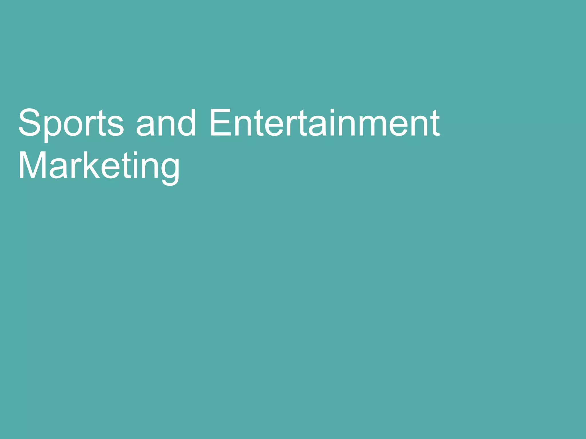 Sports and Entertainment Marketing | PPT