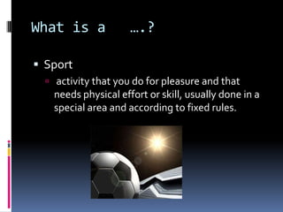 Sports and hobbies | PPTX