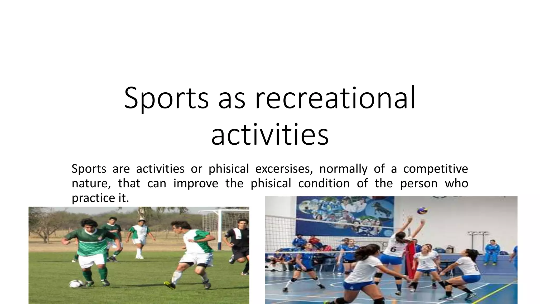 Sports as recreational activities | PPTX
